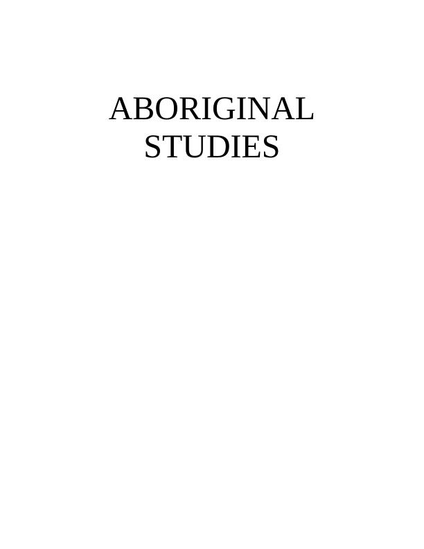 Promoting Aboriginal Culture in Primary Schools - Desklib