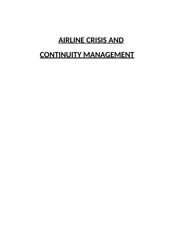 Airline Crisis and Continuity Management | Desklib
