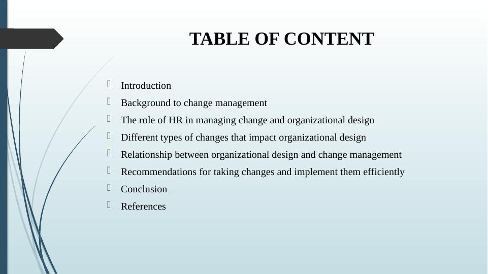 Unit 36 - HR: Managing Change and Organizational Design