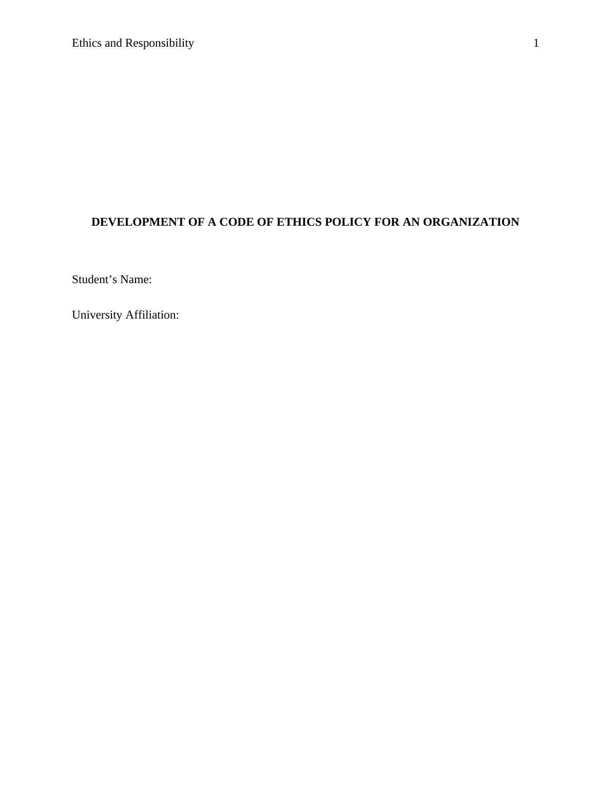 Code of Ethics Policy for an Organization - Desklib