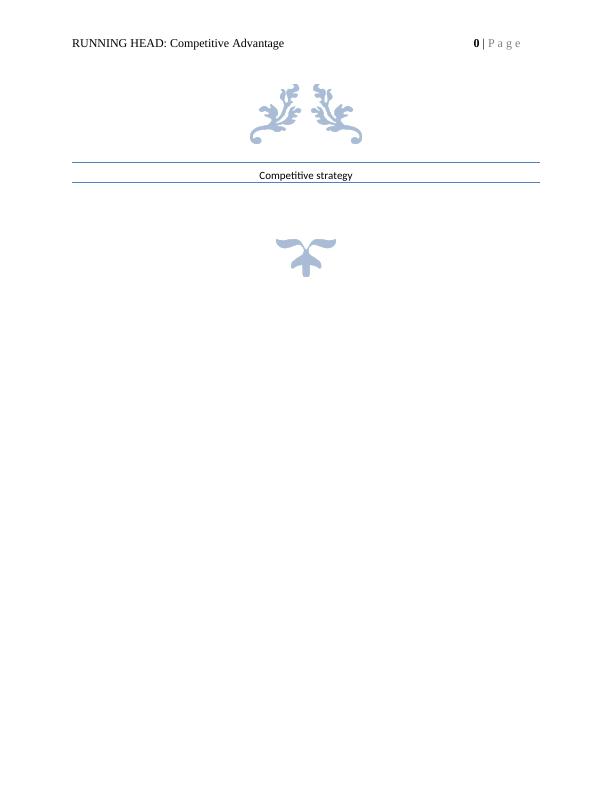 Competitive Advantage: Strategic Analysis of 3 Companies