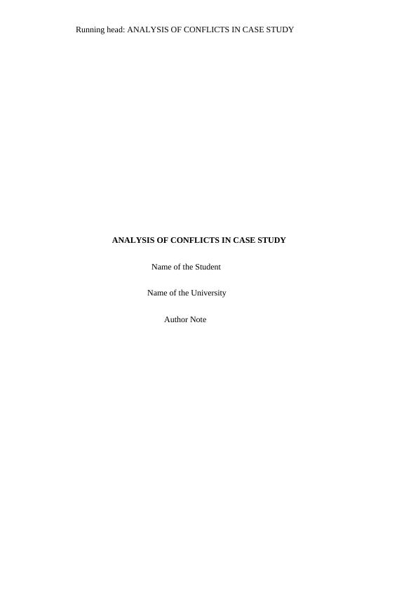 Analysis of Conflicts in Case Study - Desklib