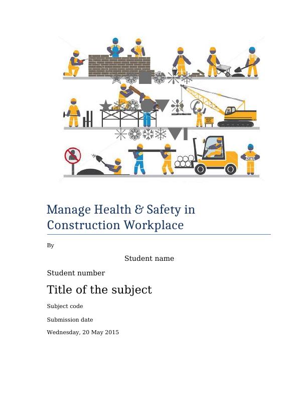 Hazard Identification and Risk Assessment in Construction Workplace