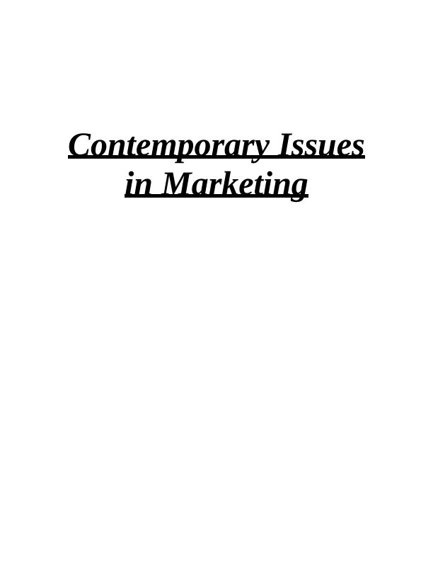 Contemporary Issues in Marketing: Importance of Digital Marketing Tools