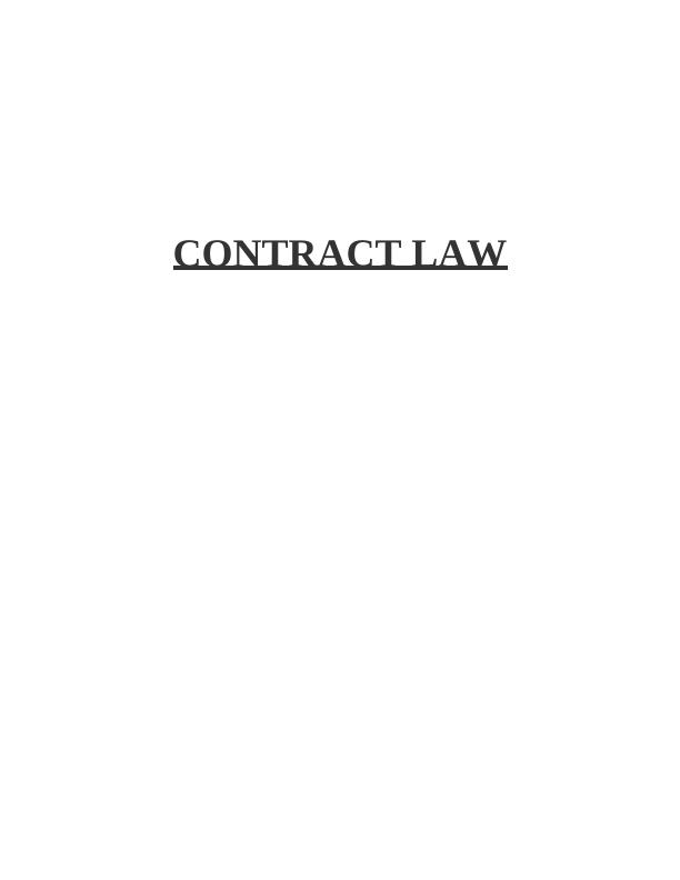 Contract Law: Key Principles, Judgement, and Approaches
