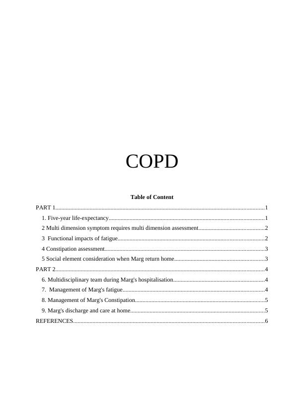 COPD: Life Expectancy, Symptom Assessment, Fatigue, Constipation, and ...