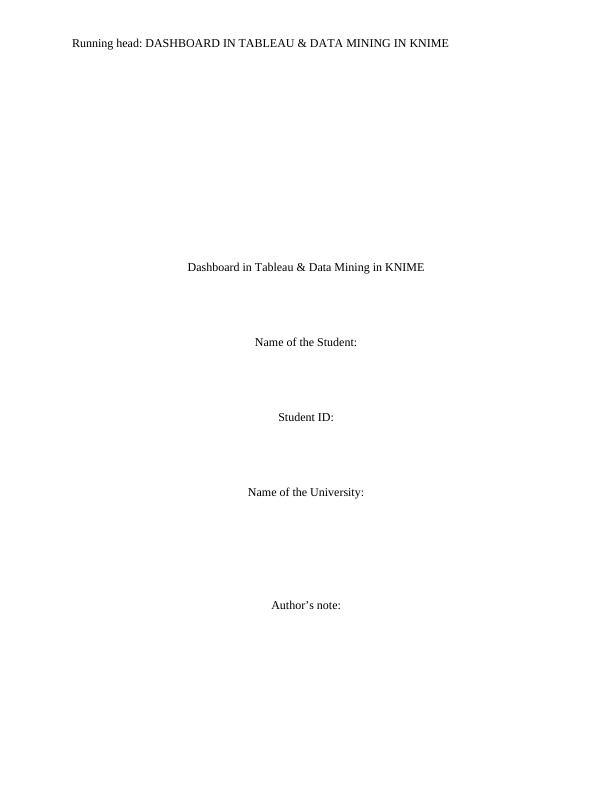 KNIME Data Mining and Tableau Dashboard: Analysis Report