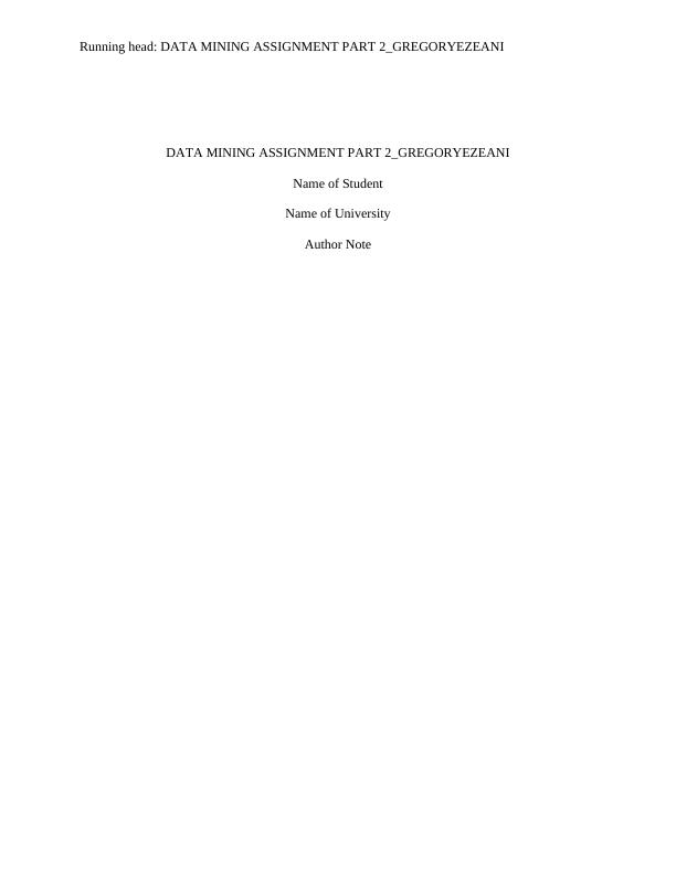 Data Mining Assignment Part 2: Data Analysis and Techniques