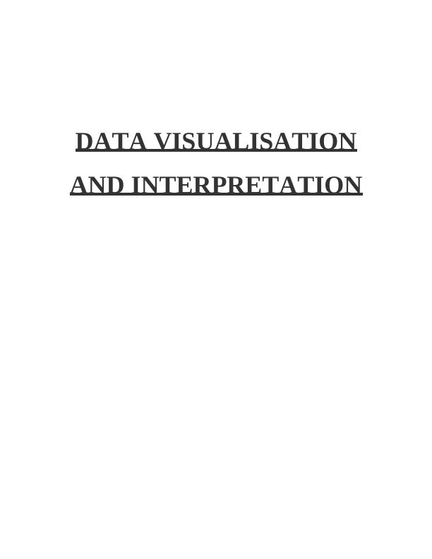 Data Visualization And Interpretation Evaluation Of Methods And