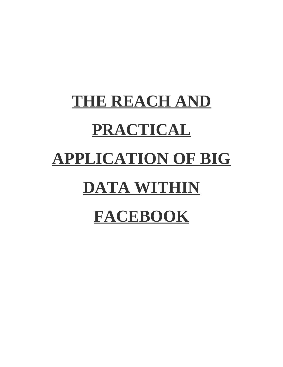 Big Data in Facebook: Overview, Types, and Maximizing Data