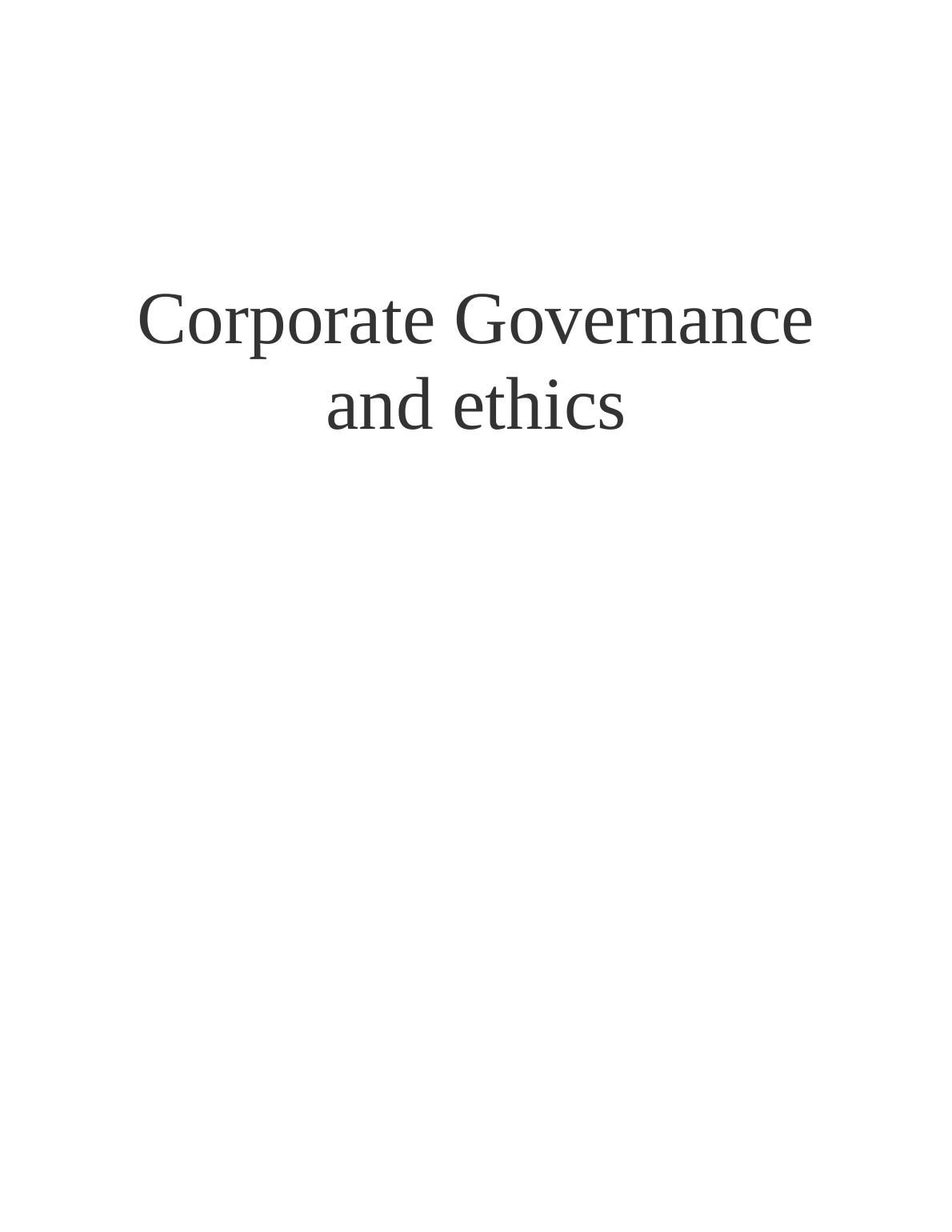 Corporate Governance and Ethics in Apple: Evaluation and Analysis