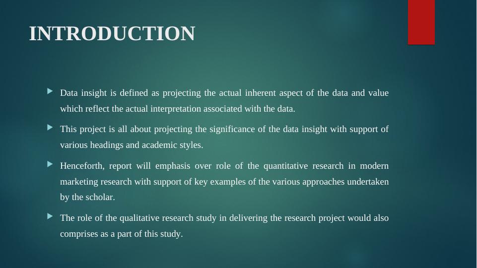 Data Insight: Role of Quantitative and Qualitative Research in Modern ...