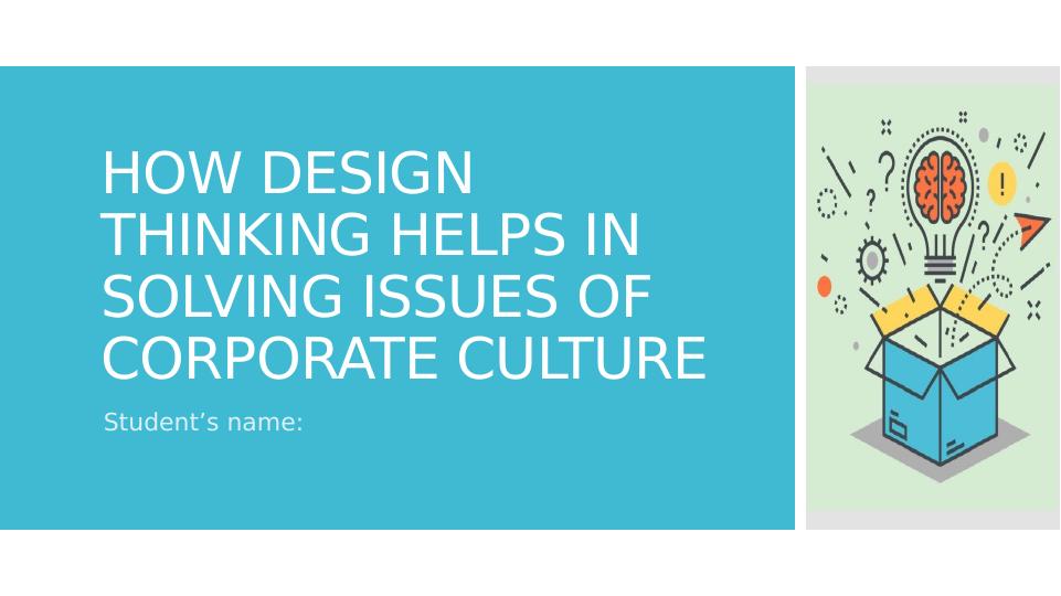 Design Thinking for Corporate Culture Issues - Desklib