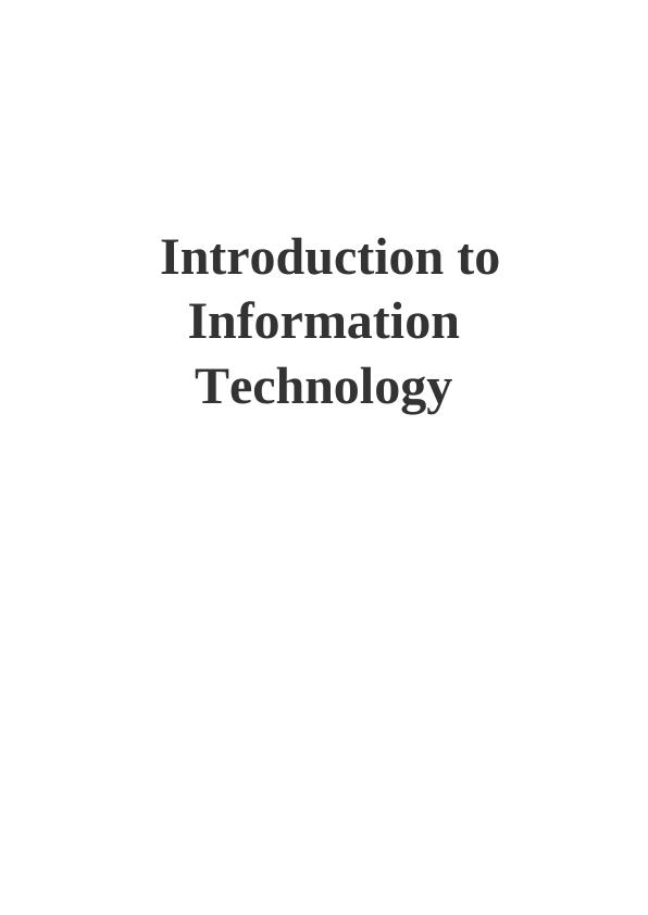 Introduction to Information Technology for Success of Business - Desklib