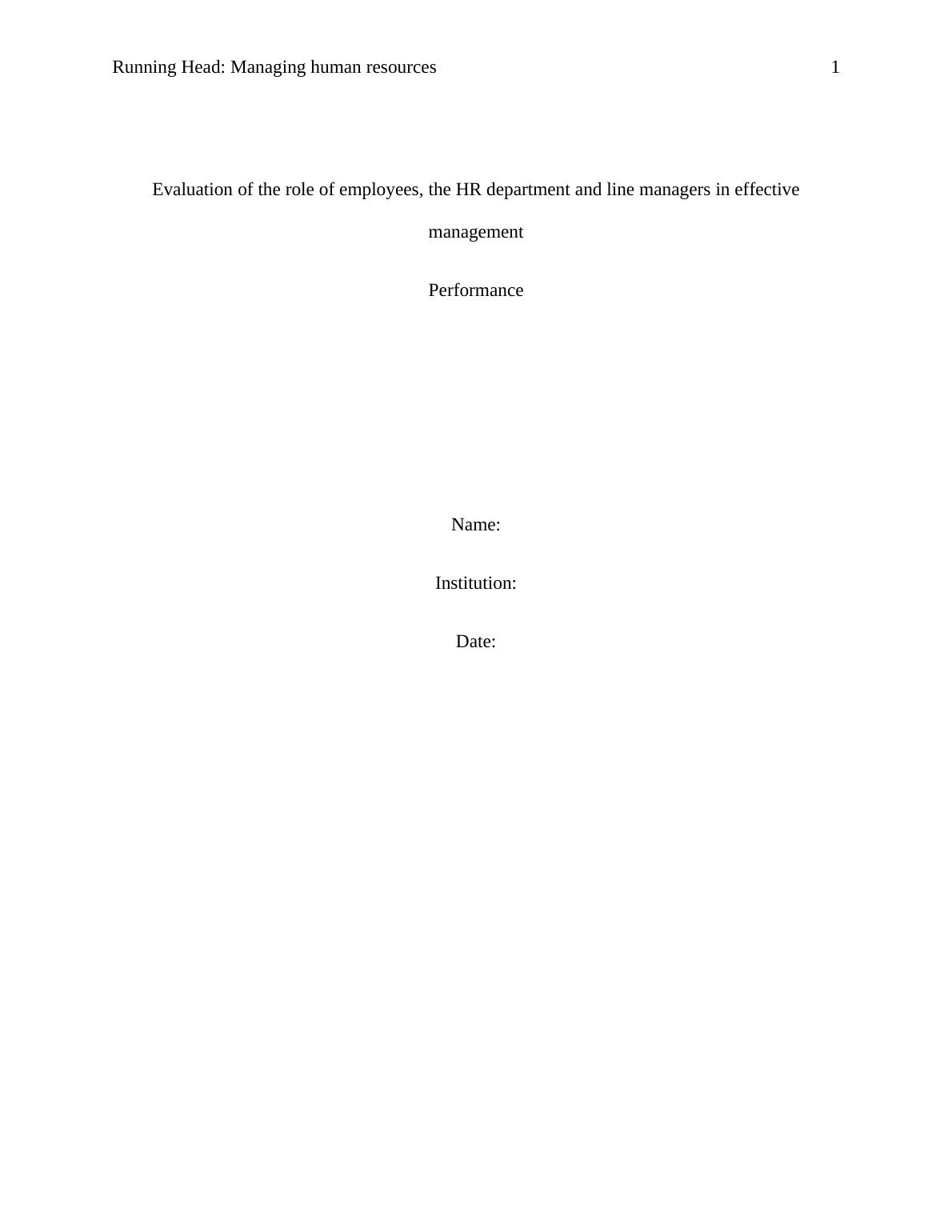 Role of Employees, HR Department and Line Managers in Management ...