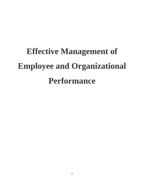 Effective Management of Employee and Organizational Performance - Desklib