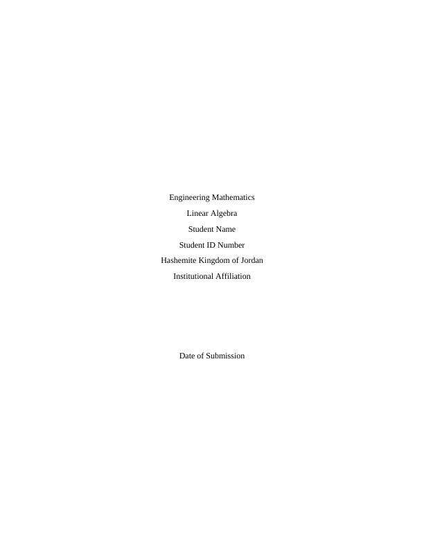Solved Problems On Engineering Mathematics Linear Algebra Desklib