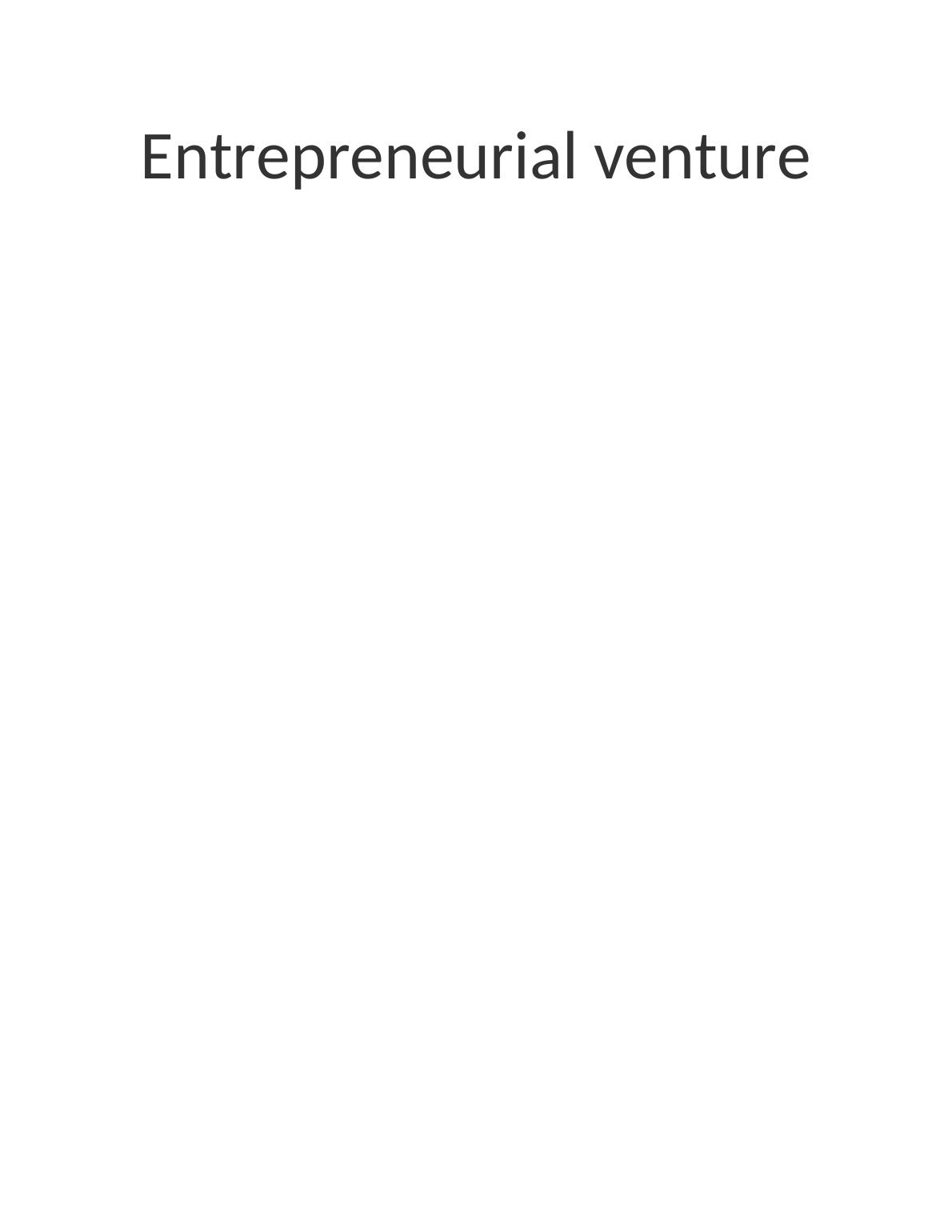 Entrepreneurial Venture: Scope, Traits, Characteristics, Mindset and Skills