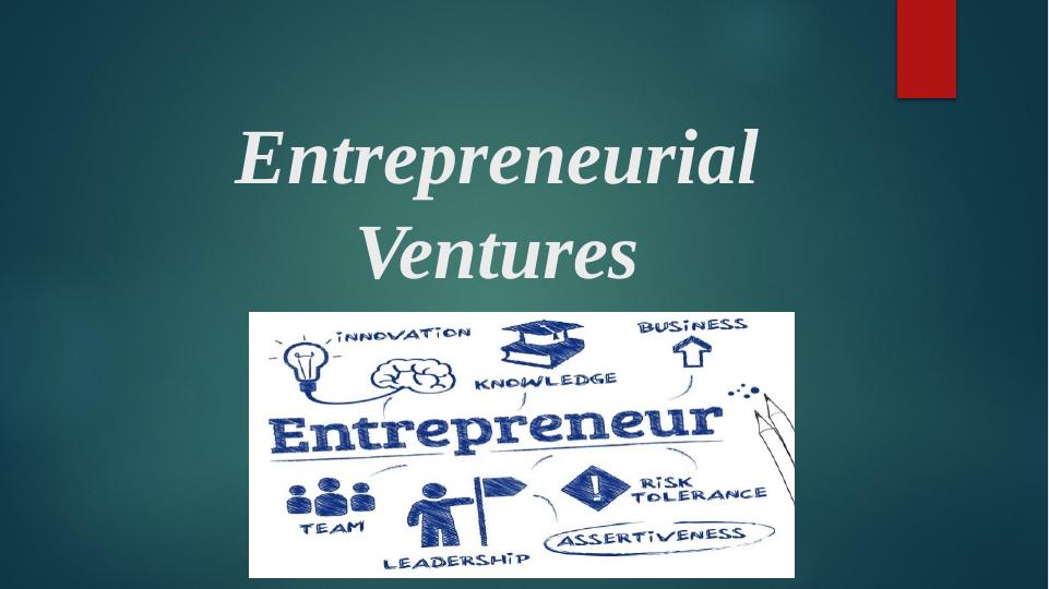 Entrepreneurial Ventures: Impact on Economy and Intrapreneurship