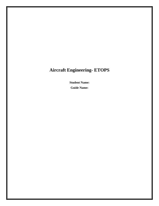 ETOPS Certification: Mechanical Aircraft System Requirements
