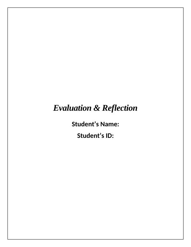 EVRE5017: Autumn 2018 Evaluation and Reflection Report