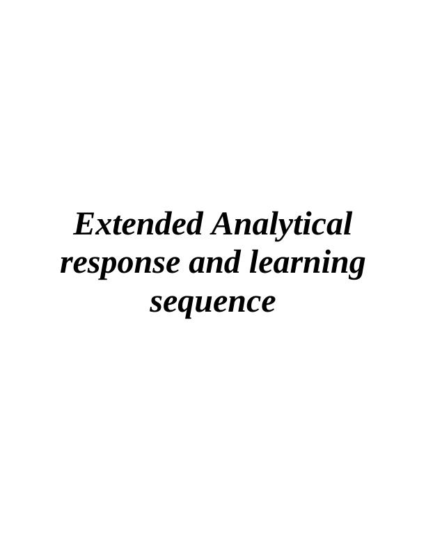 Extended Analytical Response and Learning Sequence - Desklib