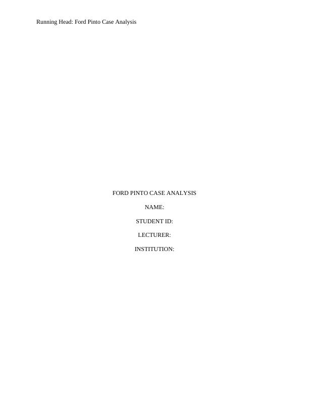 Ford Pinto Case Analysis - Desklib