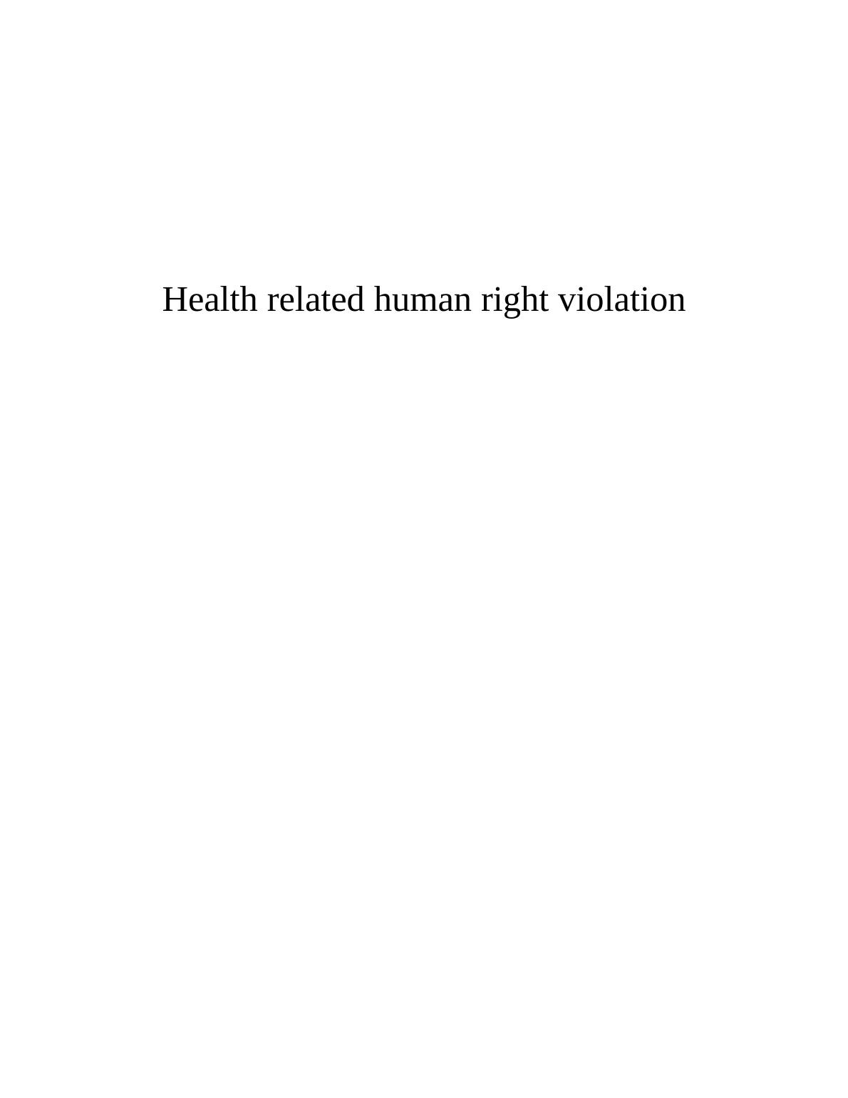 Advocating for a Health Related Human Rights: Health Related Human ...
