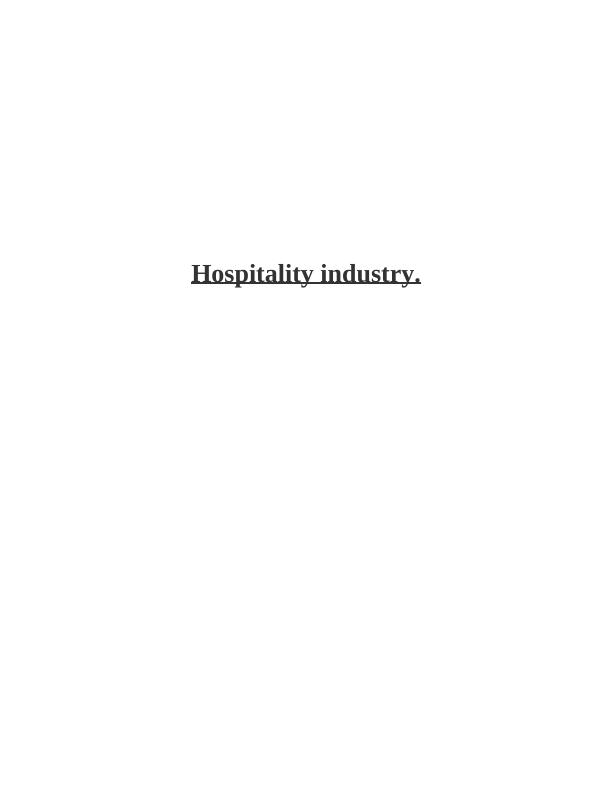 Understanding Hospitality Industry: Types, Structure, Impacts, Roles ...