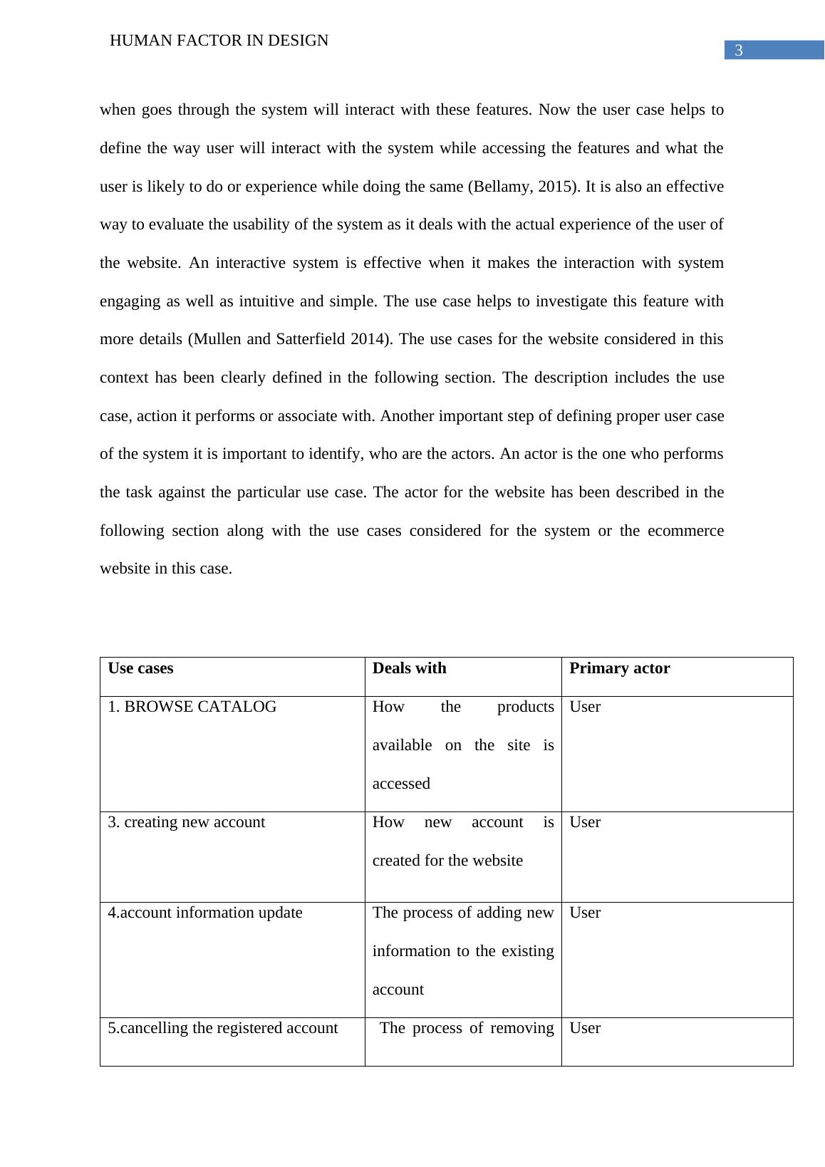 Human Factor in Design: Evaluation Methodology and Use Case Diagram