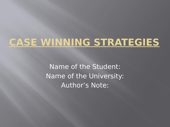 Case Winning Strategies - Blockbuster