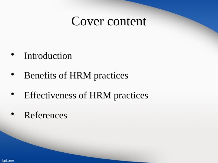 HRM Practices, Benefits, and Effectiveness: Kingfisher