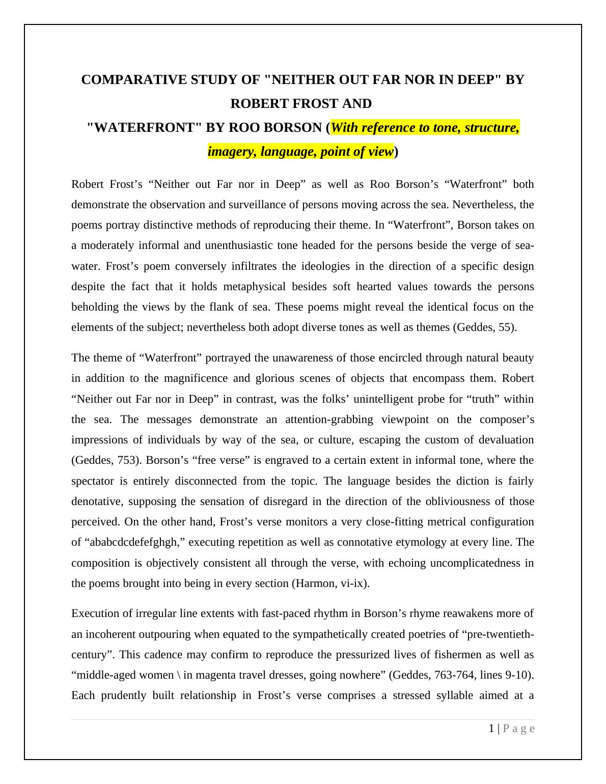 Comparative Study of 'Neither Out Far nor in Deep' and 'Waterfront'