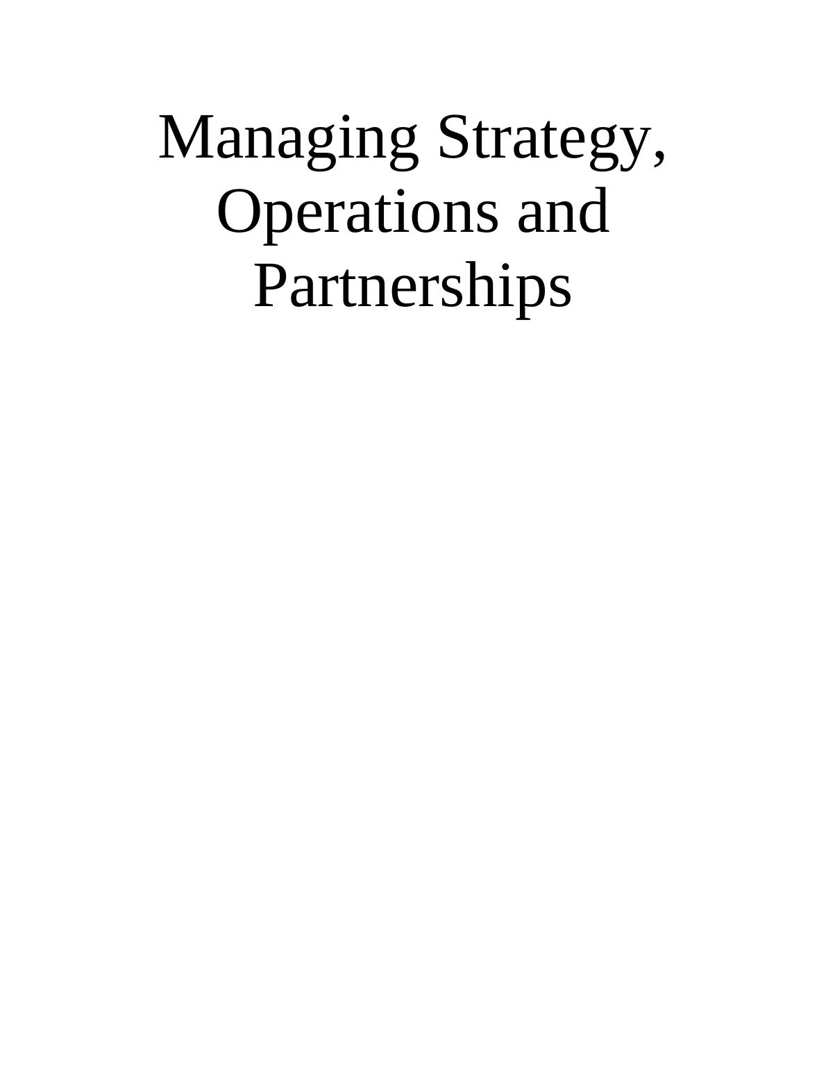 managing strategy, Operations and partnerships