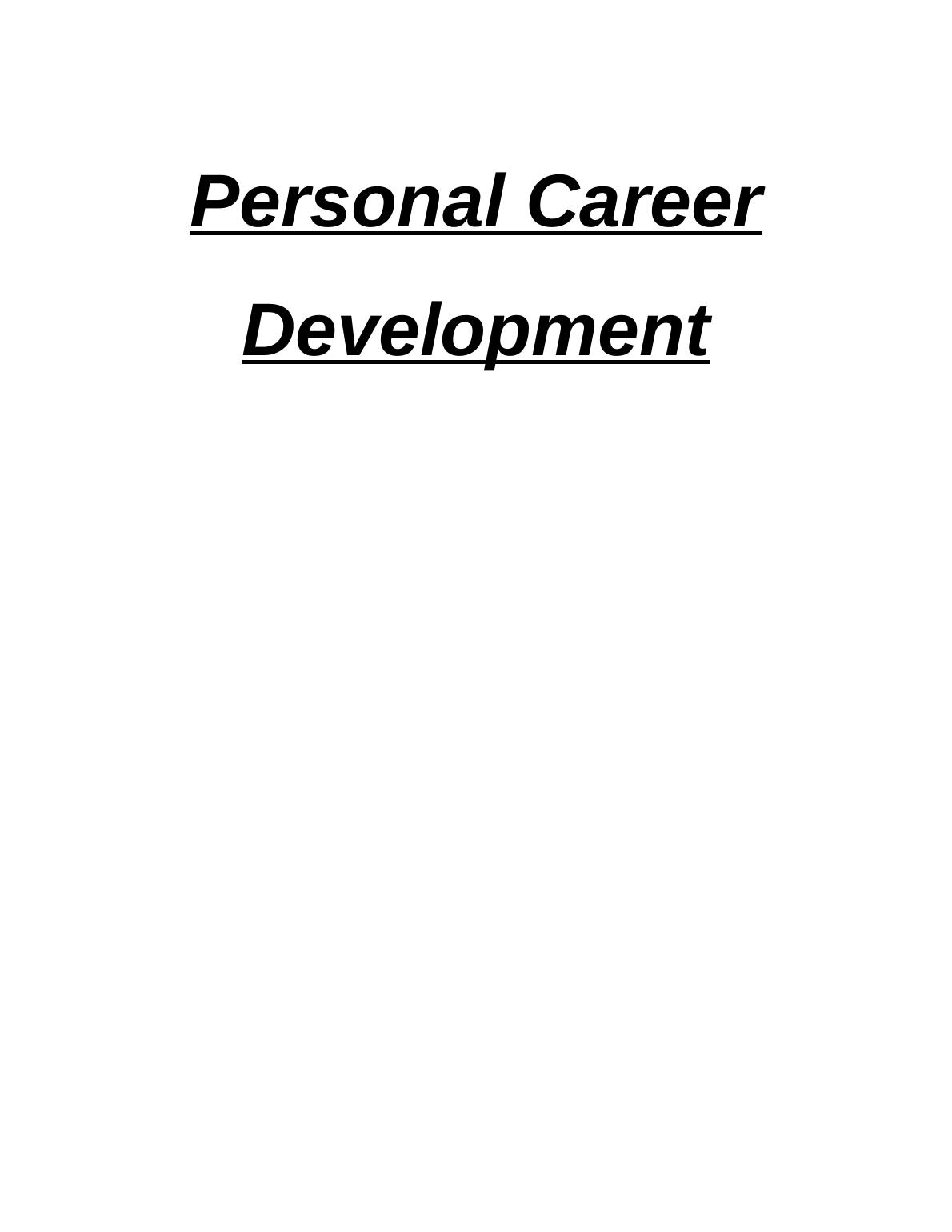 Personal Career Development - Desklib