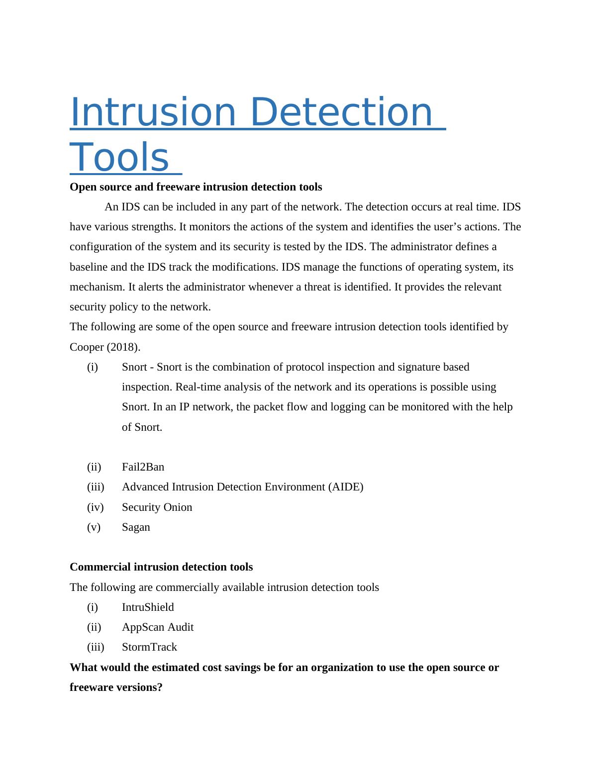 Intrusion Detection Tools: Open Source vs. Commercial