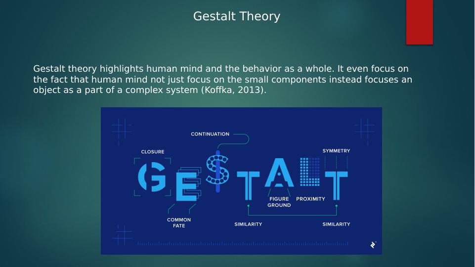 Gestalt Theory of Continuity and Figure Ground