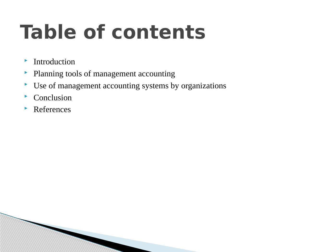 Management Accounting: Planning Tools, Use of Systems, and Financial ...