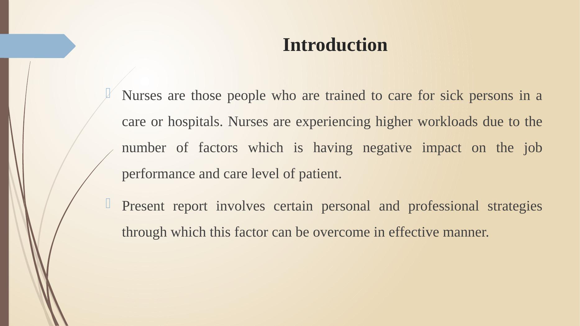 Analysis of Nurse Workload and Patient Care Improvement