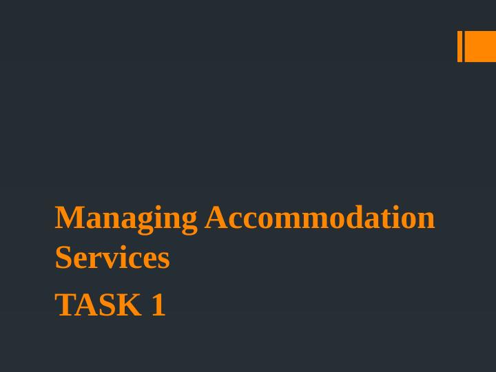 Managing Accommodation Services - Desklib