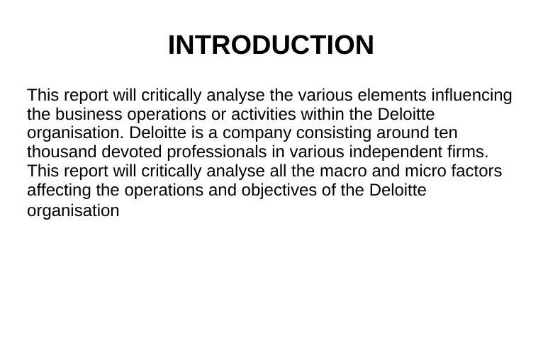 Deloitte Operations: PESTLE and SWOT Analysis Report