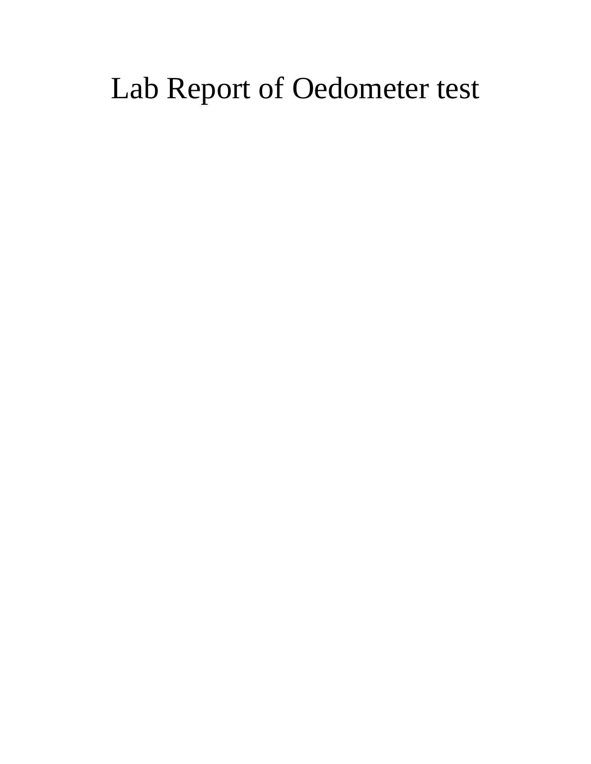 Lab Report of Oedometer Test - Desklib