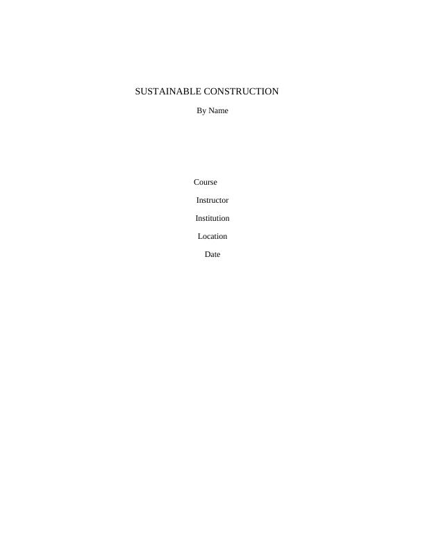 Sustainable Construction Inspection Report | Desklib