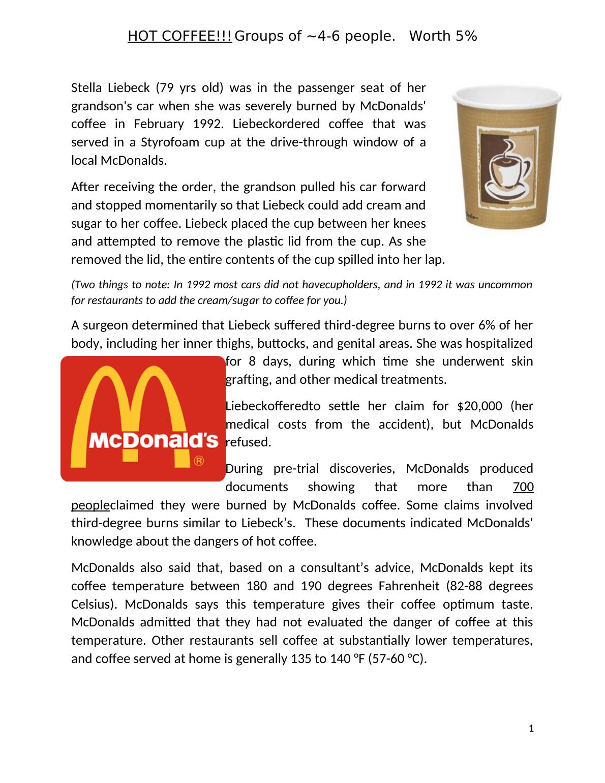 McDonald's Hot Coffee Lawsuit: The Case of Stella Liebeck and the ...