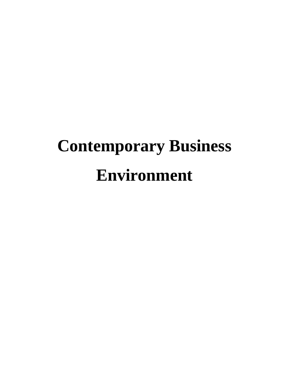 Contemporary Business Environment - Desklib
