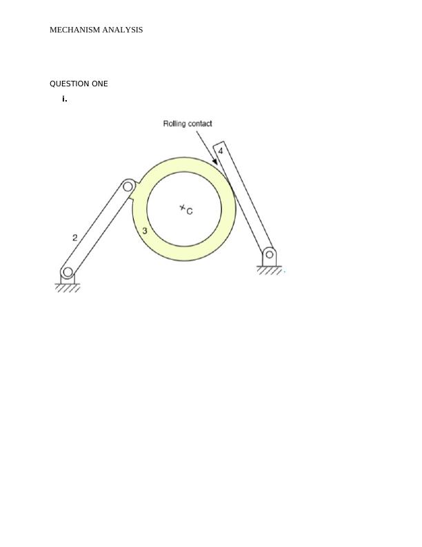 Mechanism Analysis: Instant Centers and Kinematics - ME 309