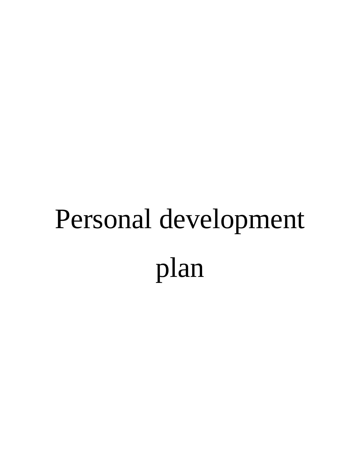 Personal Development Plan: Importance and Benefits