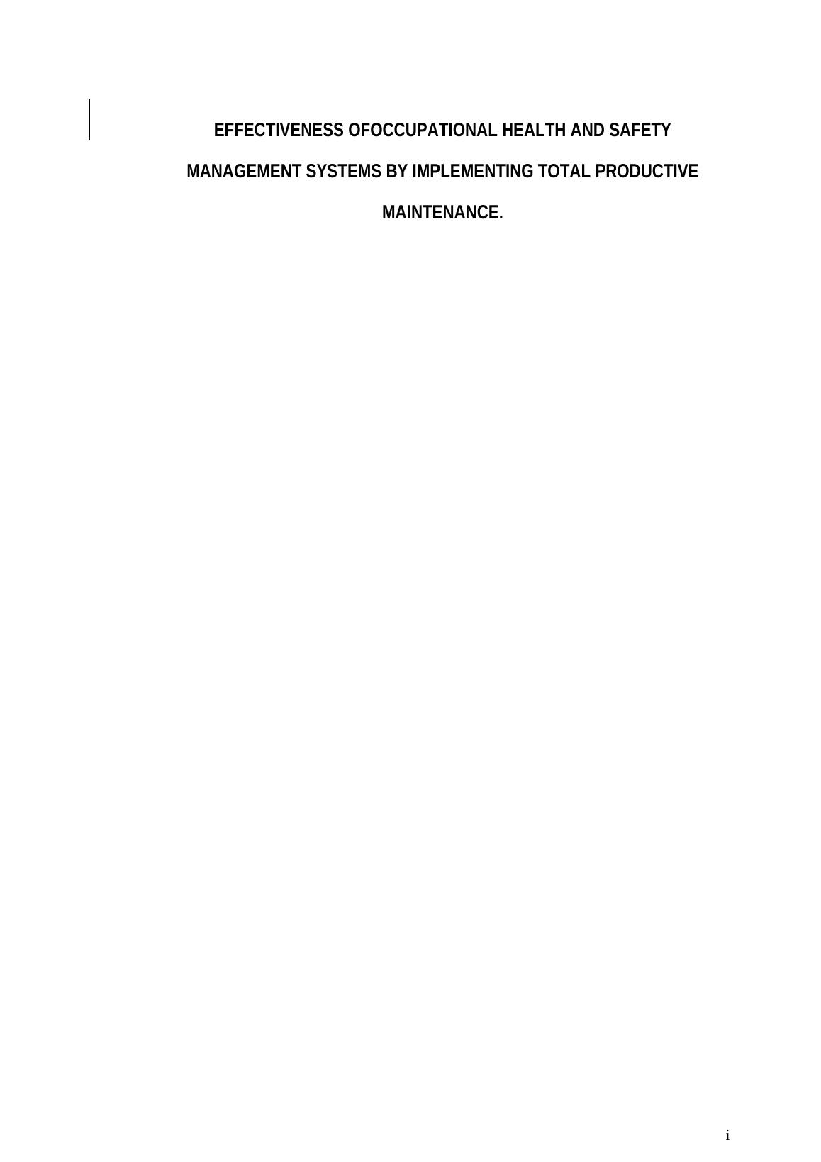 Effectiveness of Occupational Health and Safety Project 2022