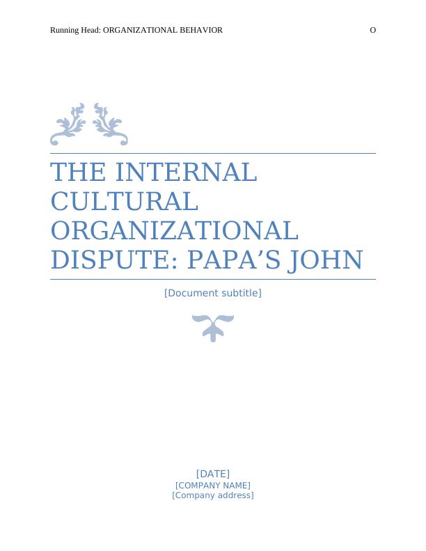 Organizational Behavior: Analysis of Papa John's Case Study
