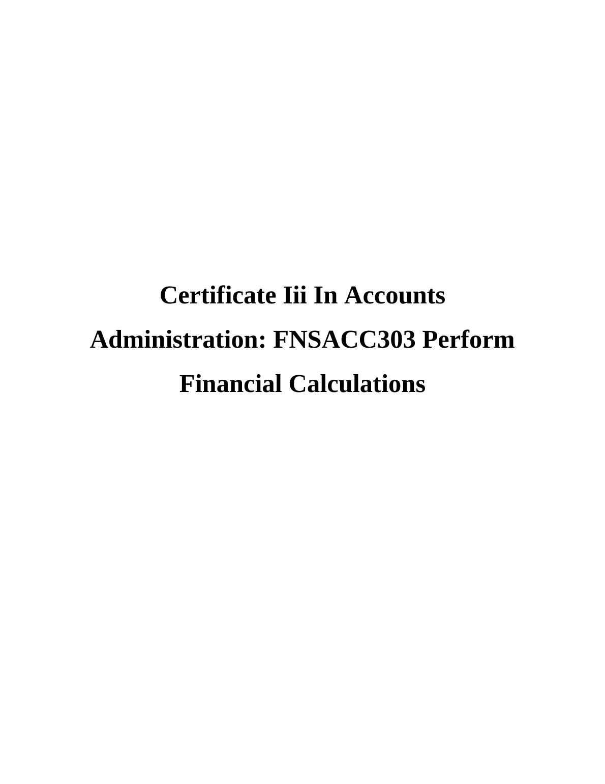 Perform Financial Calculations - FNSACC303